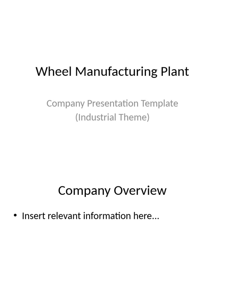 Wheel Manufacturing Plant Overview | PDF