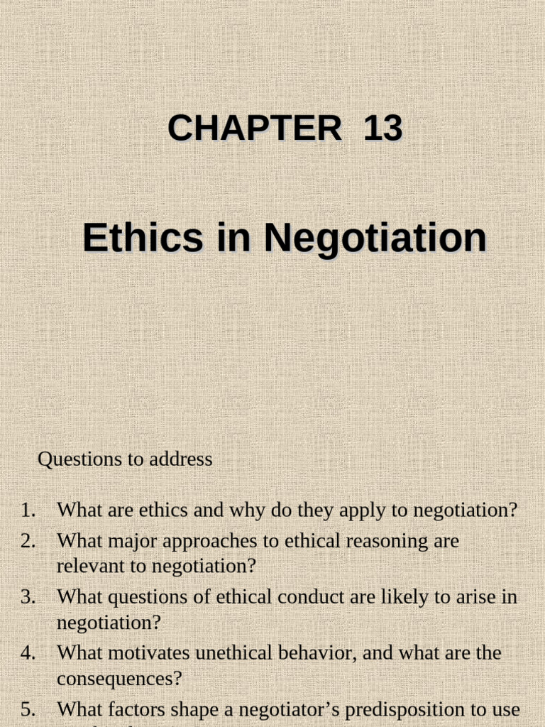 Chap13 Ethics and Negotiation (o | PDF | Negotiation | Motivation
