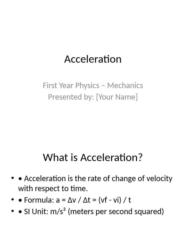 Acceleration Presentation First Year Pdf