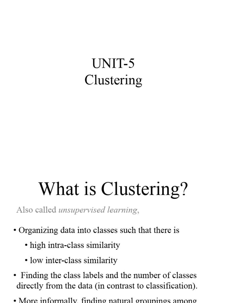 UNIT-5 ML Clustering | PDF | Cluster Analysis | Data Mining