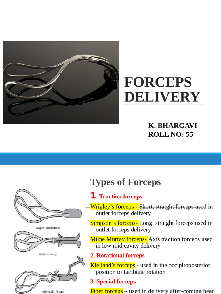 Types and Application of Forceps in Delivery | PDF | Childbirth ...
