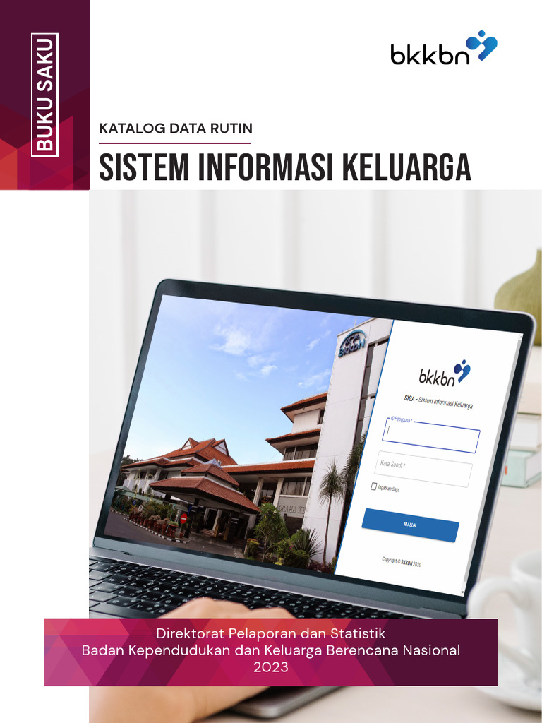 Buku Saku Katalog Data Rutin Sistem Informasi Keluarga Program Bangga Kencana Final 1 | PDF