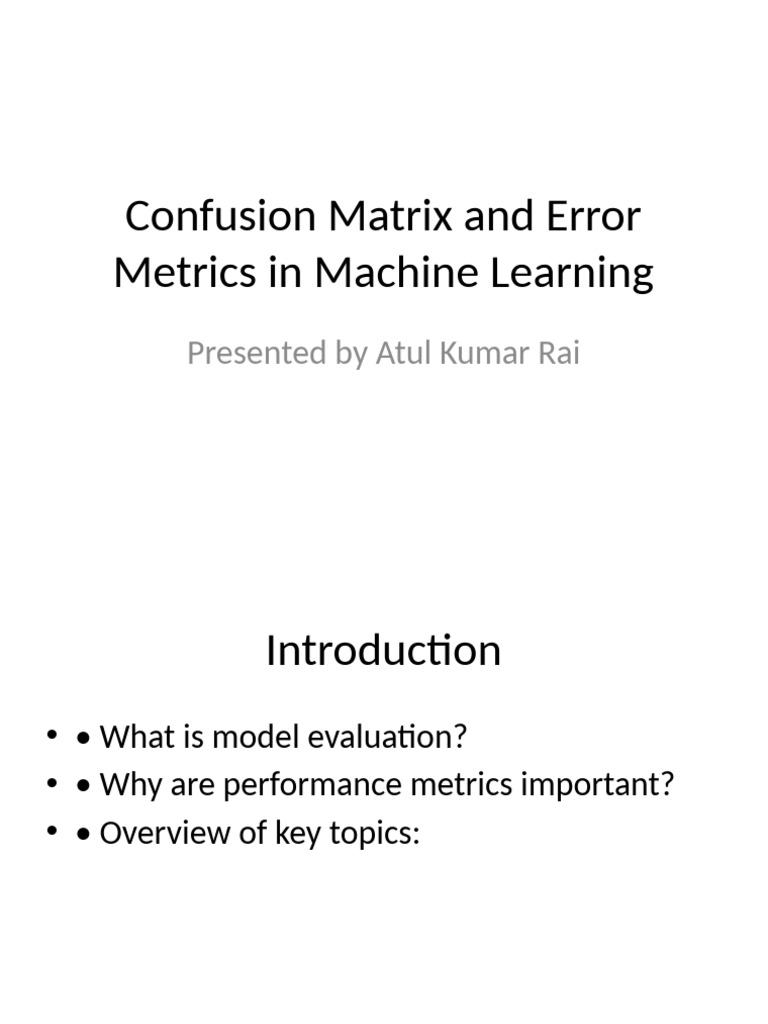 Confusion Matrix and Error Metrics Presentation | PDF | Mean Squared ...