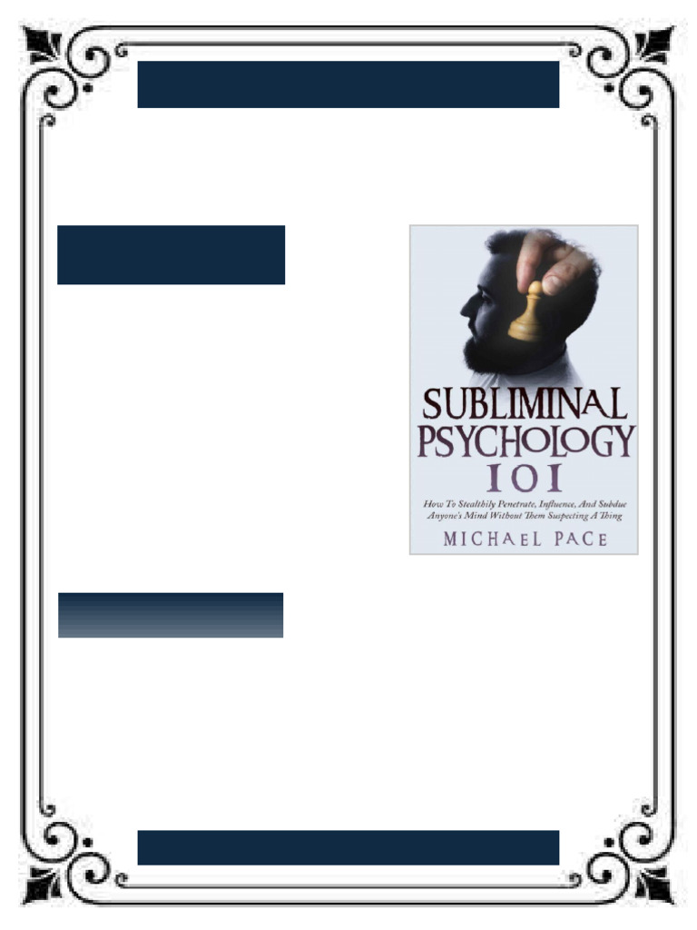 Subliminal Psychology 101: How to Stealthily Penetrate, Influence, and ...