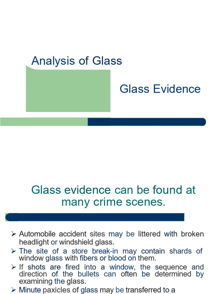 Forensic Analysis of Glass_Notes1 | PDF | Glasses | Fracture