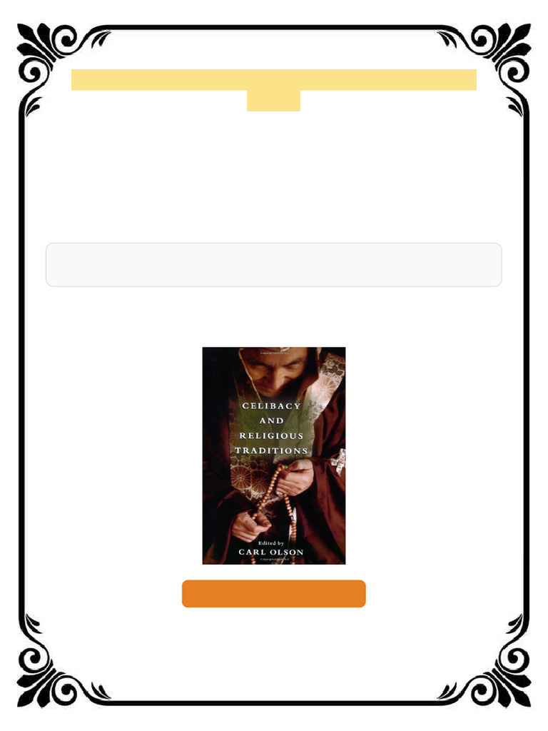 Celibacy and Religious Traditions 1st Edition Carl Olson Direct ...