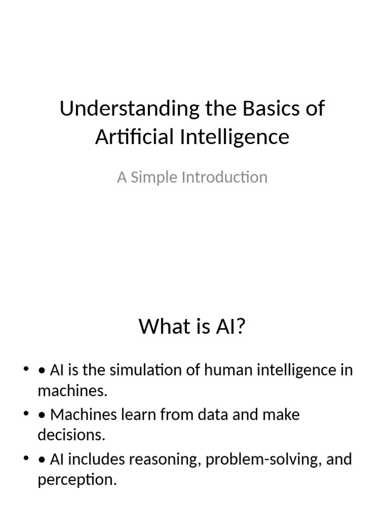 Understanding Basics of AI Presentation | PDF