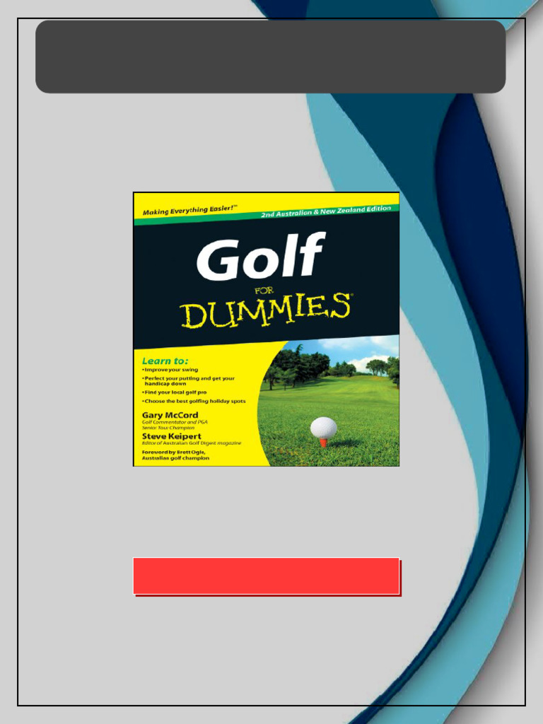 Golf For Dummies 2nd Australian and New Zealand Edition Edition Gary Mccord pdf version | PDF
