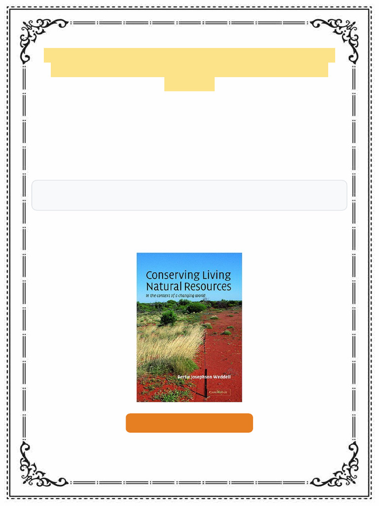 Conserving Living Natural Resources In the Context of a Changing World ...