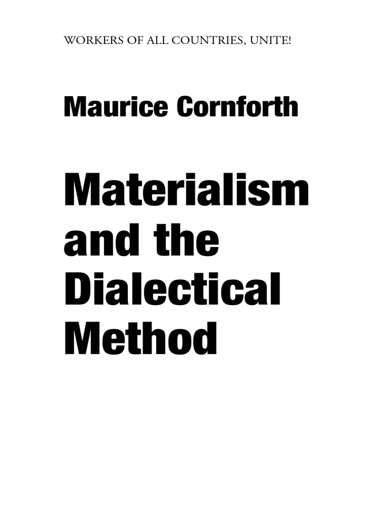 Dialectical Materialism Explained | PDF | Idealism | Materialism