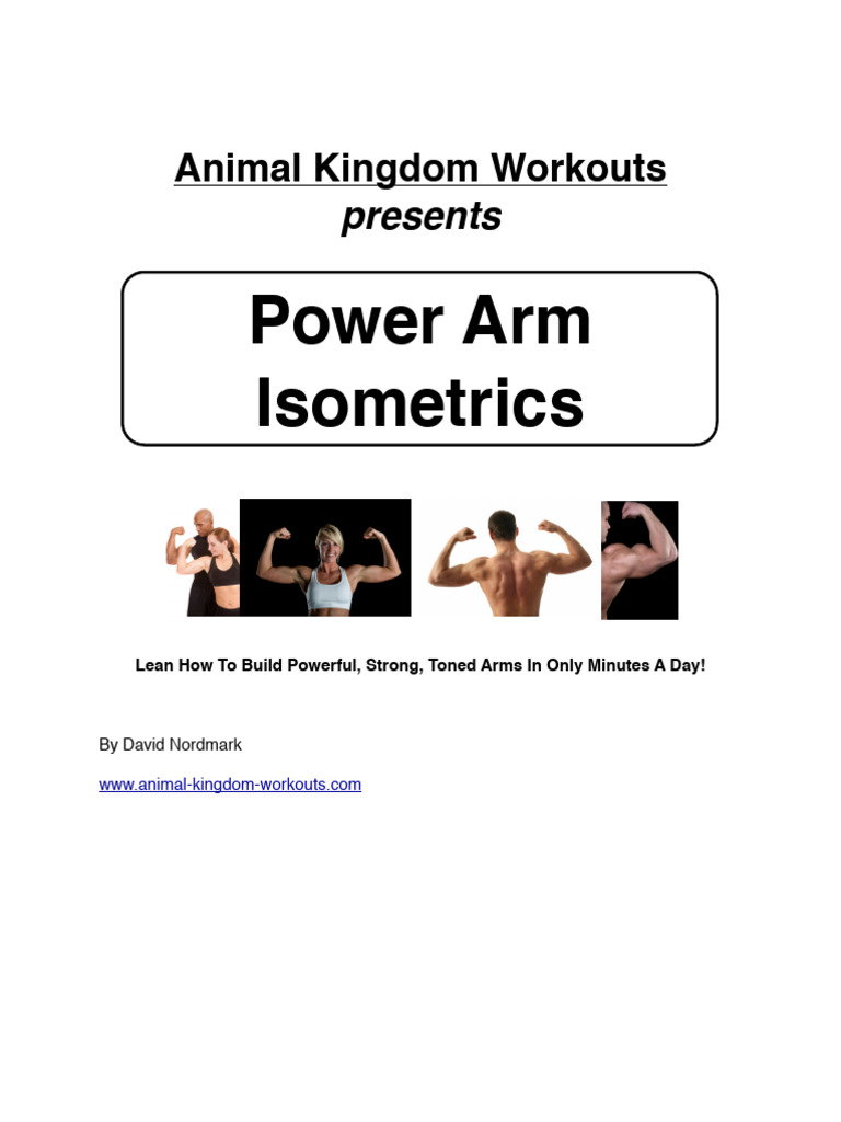 Power Arm Isometrics | PDF | Strength Training | Muscle Contraction