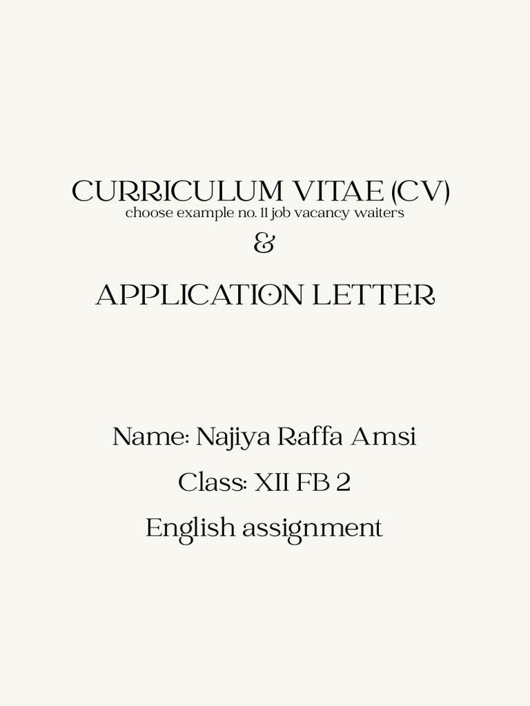 Tugas Bahasa Inggris Najiya Raffa Amsi (CV & Application Letter) | PDF ...