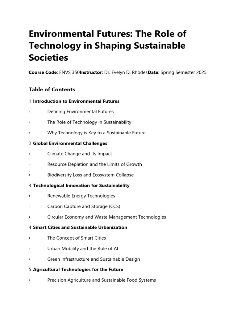 Environmental Futures - The Role of Technology in Shaping Sustainable ...