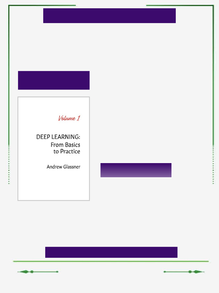 Deep Learning Vol 1 From Basics to Practice Andrew Glassner Ready to ...