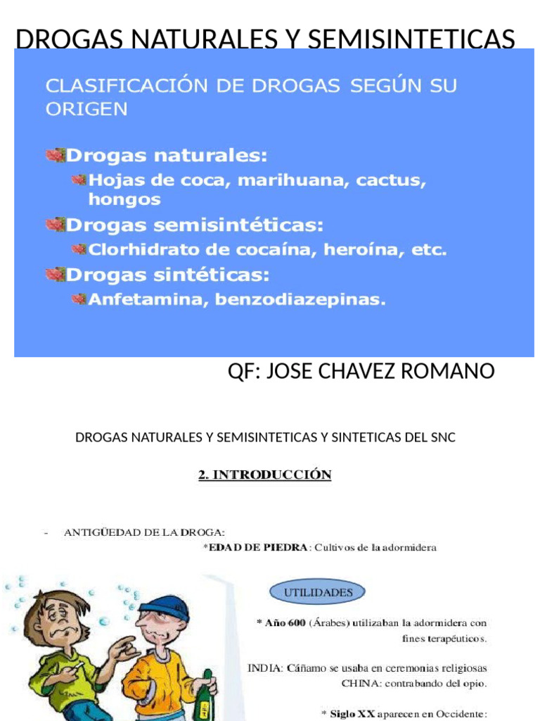 9.- Drogas Naturales y Semisinteticas y Sinteticas Del Snc | PDF