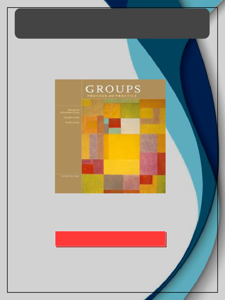 Groups Process and Practice Corey 9th Edition Test Bank full | PDF ...