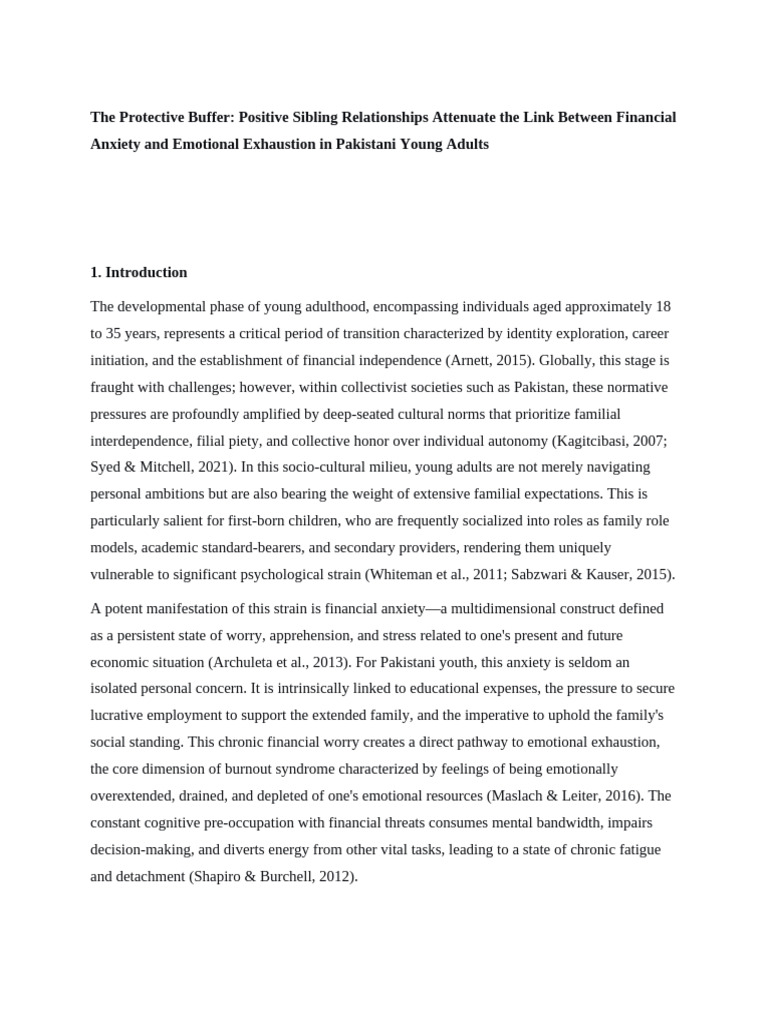 The Protective Buffer: Positive Sibling Relationships Attenuate the ...