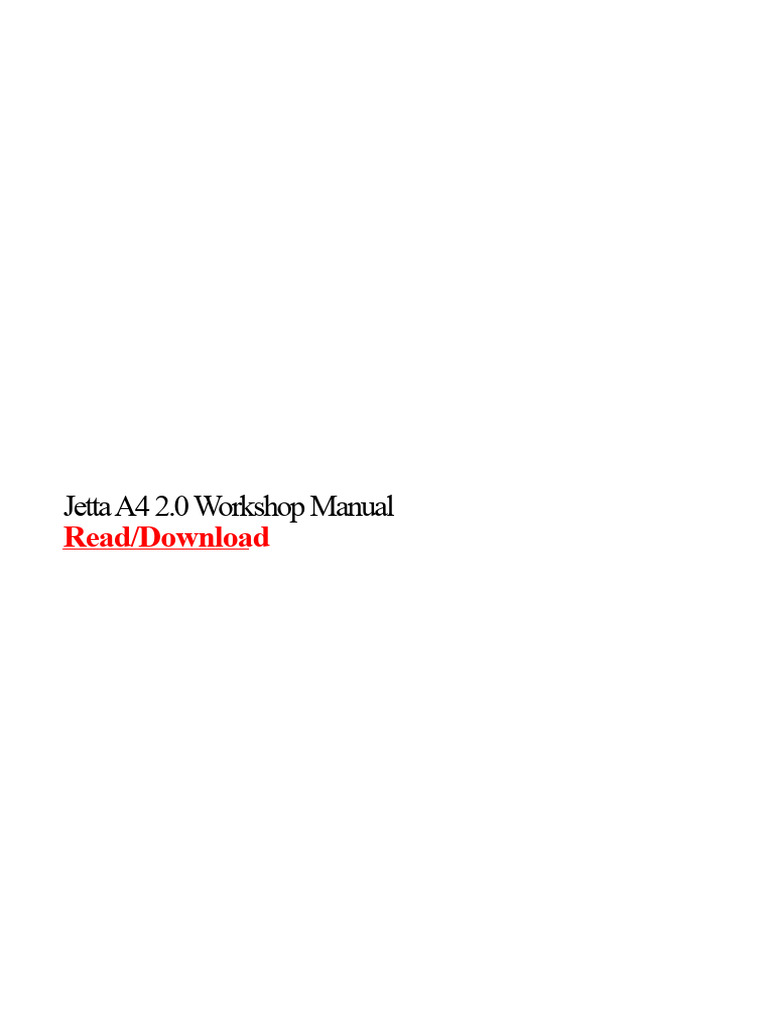 Jetta A4 2.0 Workshop Manual PDF | PDF | Volkswagen | Vehicle Technology