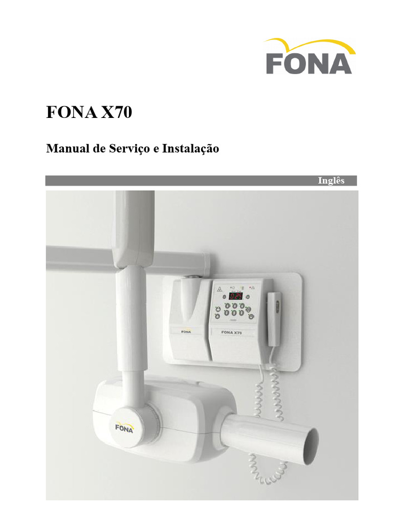 Manual de Serviço FONA X70: Instalação e Manutenção | PDF | Raio X ...