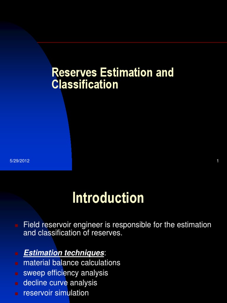 Reserves Estimation and Classification | PDF | Petroleum Reservoir ...