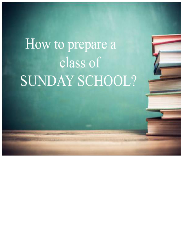 How To Prepare Sunday School Classes | PDF | God In Christianity ...