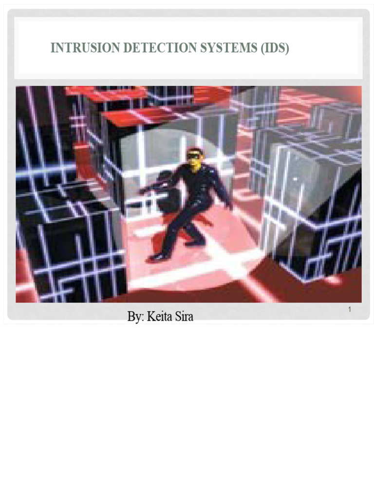 Intrusion Detection Systems (Ids) : By: Keita Sira | PDF ...