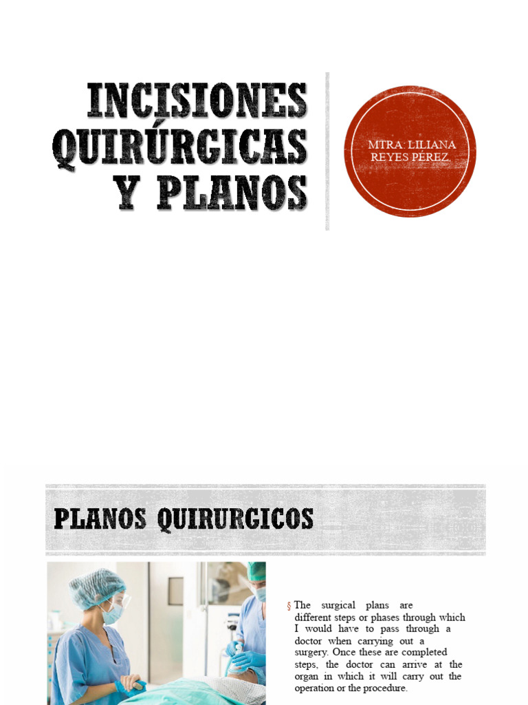 Surgical Incisions and Planes | PDF | Abdomen | Surgical Suture