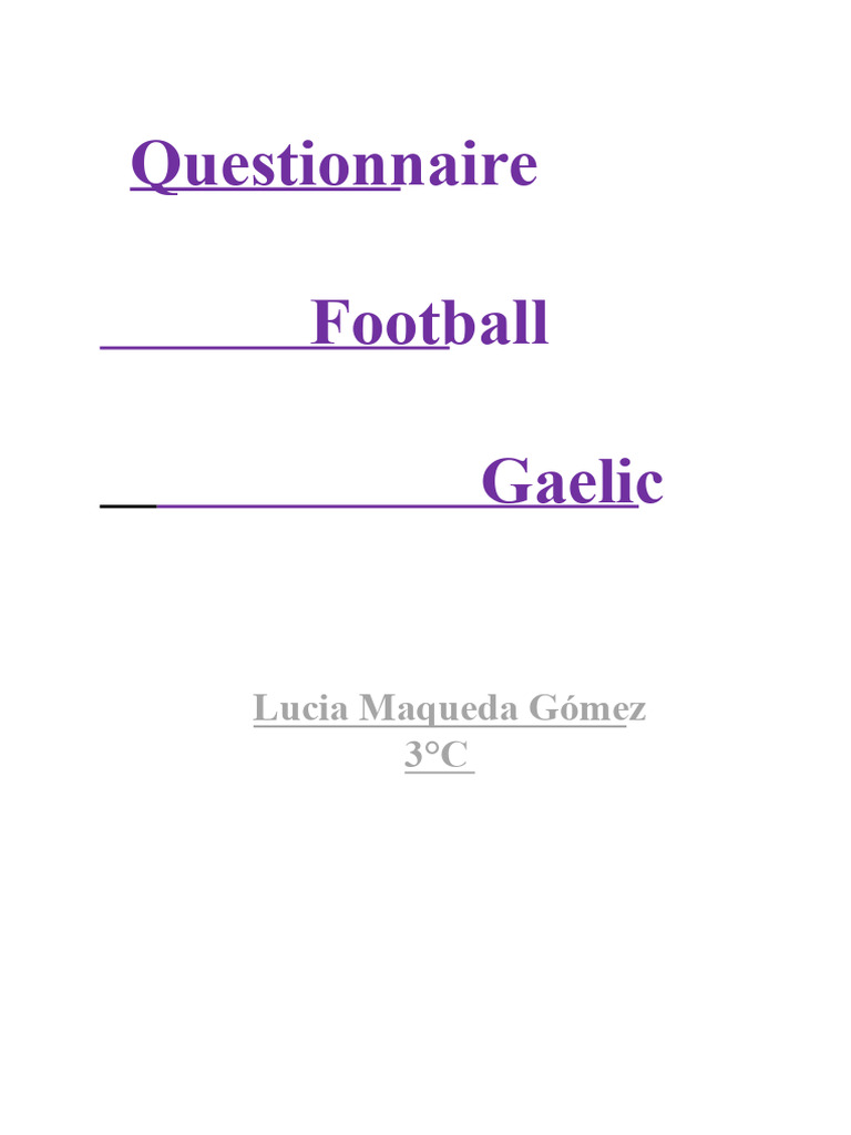 Gaelic Football Questionnaire | PDF | Association Football | Team Sports