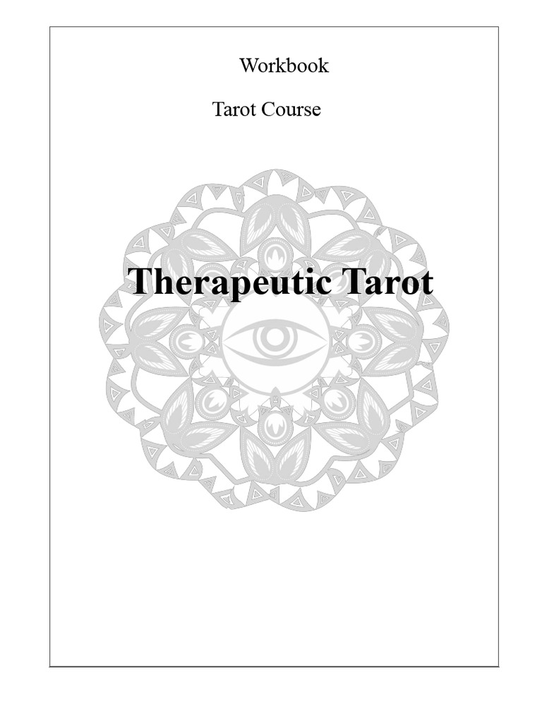 Therapeutic Tarot Workbook Guide | PDF | Major Arcana | Psychology