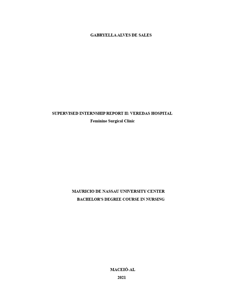 Nursing Internship Report at Veredas Hospital | PDF | Surgery | Nursing