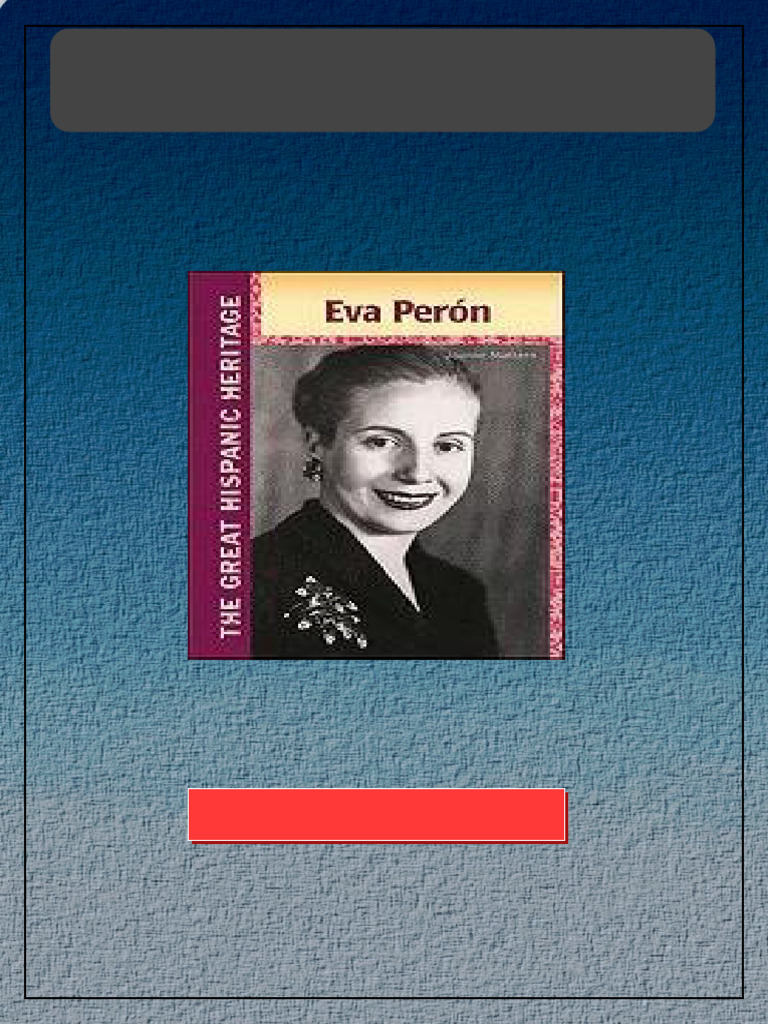 Eva Peron The Great Hispanic Heritage 1st Edition Joanne Mattern ...