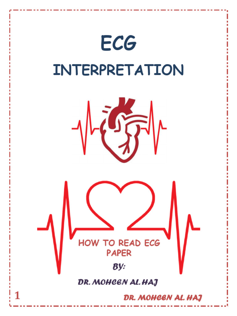 ECG Interpretation Guide by Dr. Haj | PDF | Electrocardiography ...