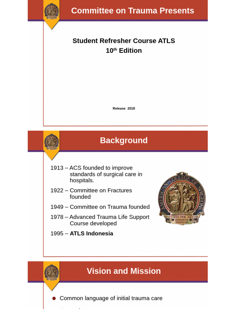 Committee On Trauma Presents: Student Refresher Course ATLS 10 Edition ...