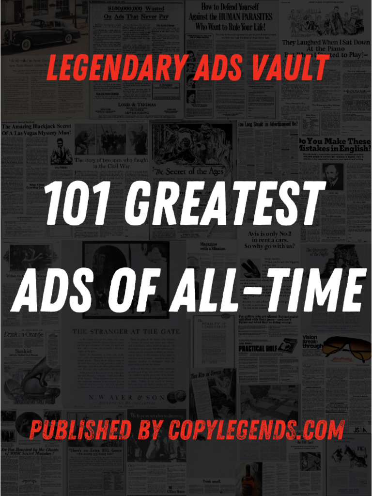 Legendary Ads Vault: 101 Masterpieces | PDF | Copywriting | Advertising
