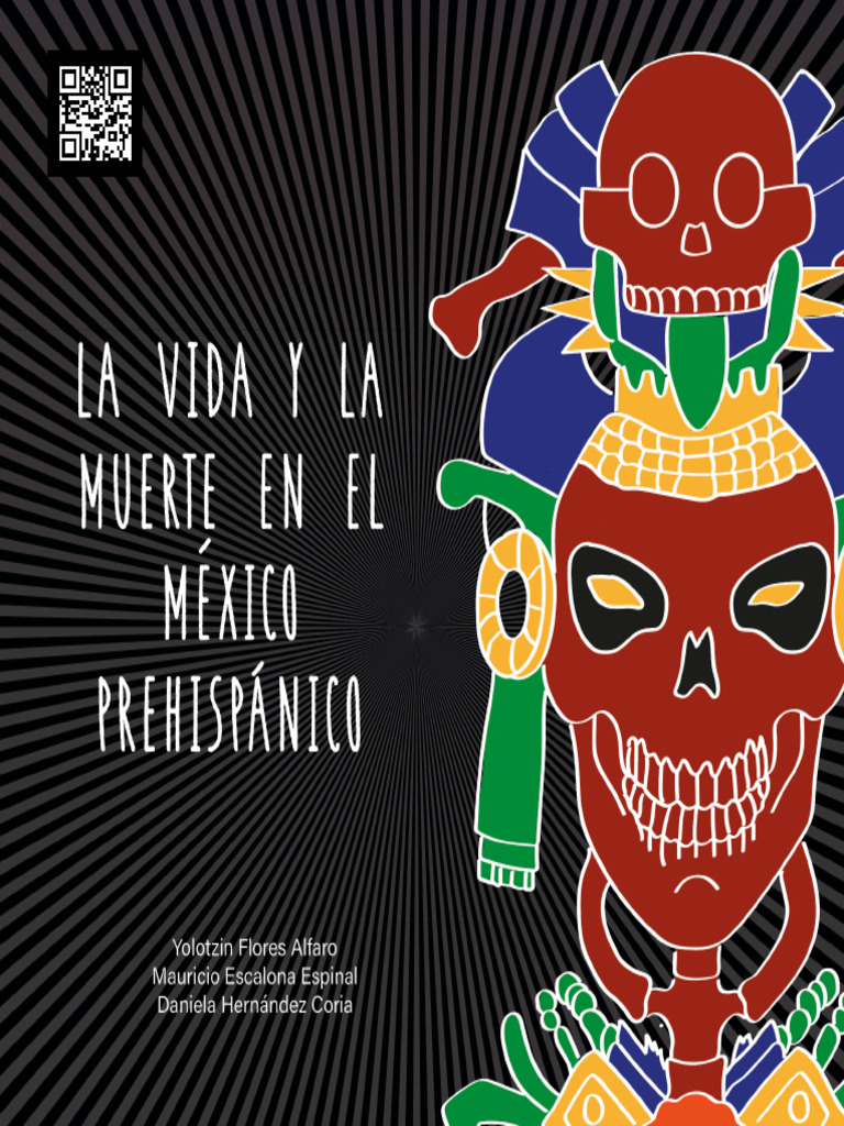 Vida y Muerte en México Prehispánico | PDF | Civilización maya