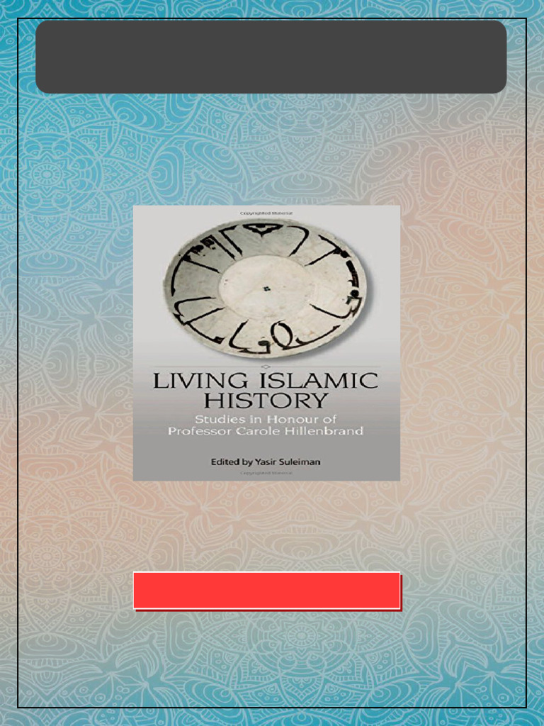 Living Islamic History Studies in Honour of Professor Carole ...
