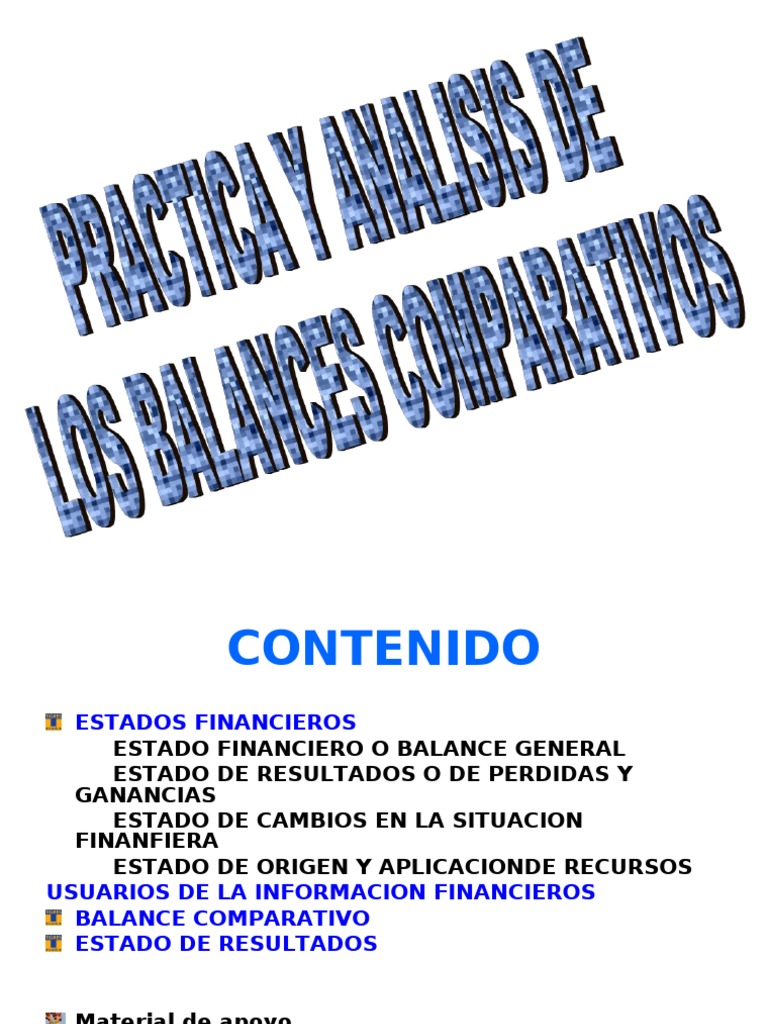 Balance Comparativo y Estado de Cambios en La Situación Financiera ...