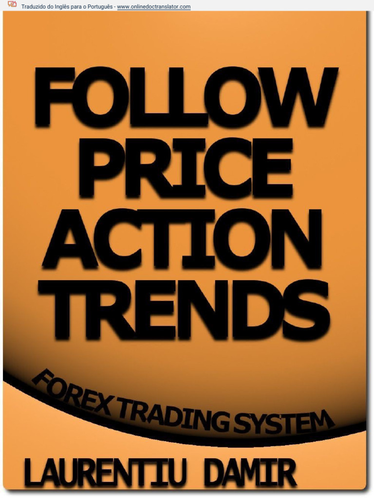 Follow Price Action Trends - Forex Trading System (PDFDrive) .En - pt1 ...