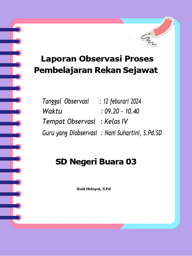 Laporan Observasi Praktik Pembelajaran - Roid Hidayat | PDF