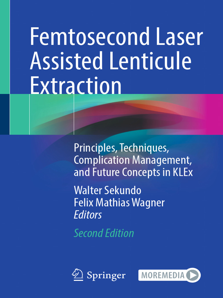 Femtosecond Laser Lenticule Extraction Guide | PDF | Ophthalmology | Cornea