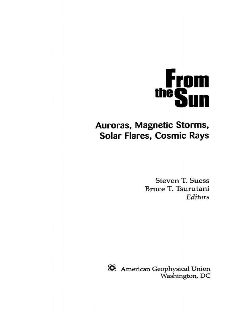 The Un: Auroras, Magnetic Storms, Solar Flares, Cosmic Rays | PDF ...