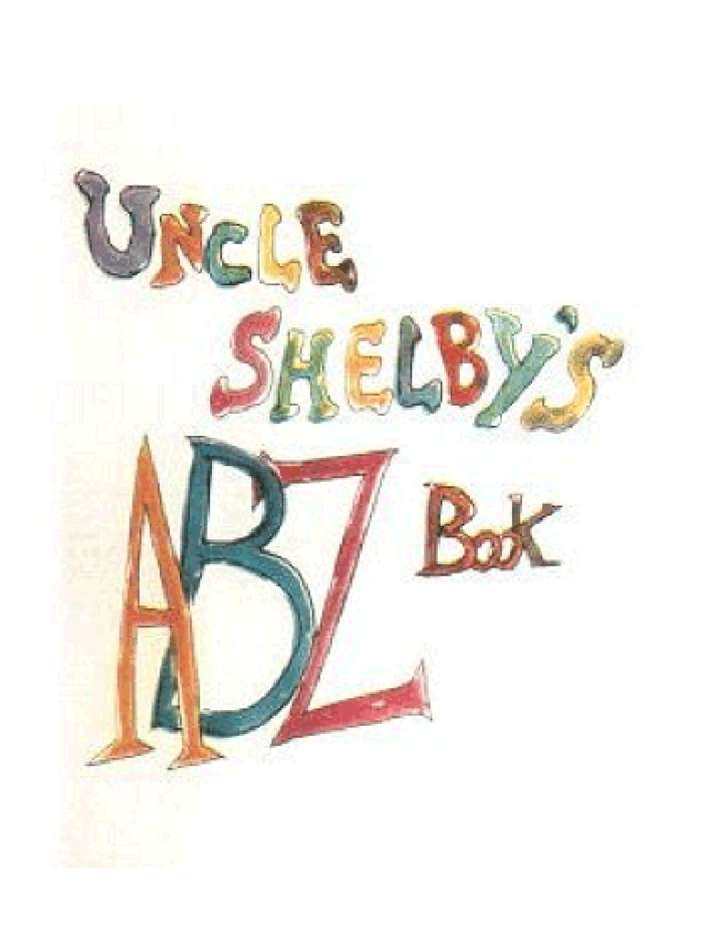 Uncle Shelby's ABZ Book - Shel Silver Stein | PDF