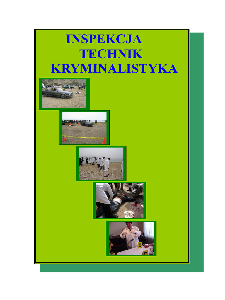 Inspekcja Techniczno Kryminalistyczna | PDF