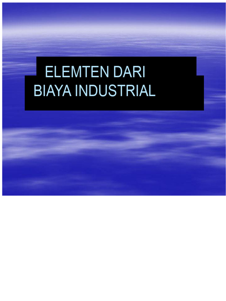 Elemen Biaya Produksi dalam Industri | PDF