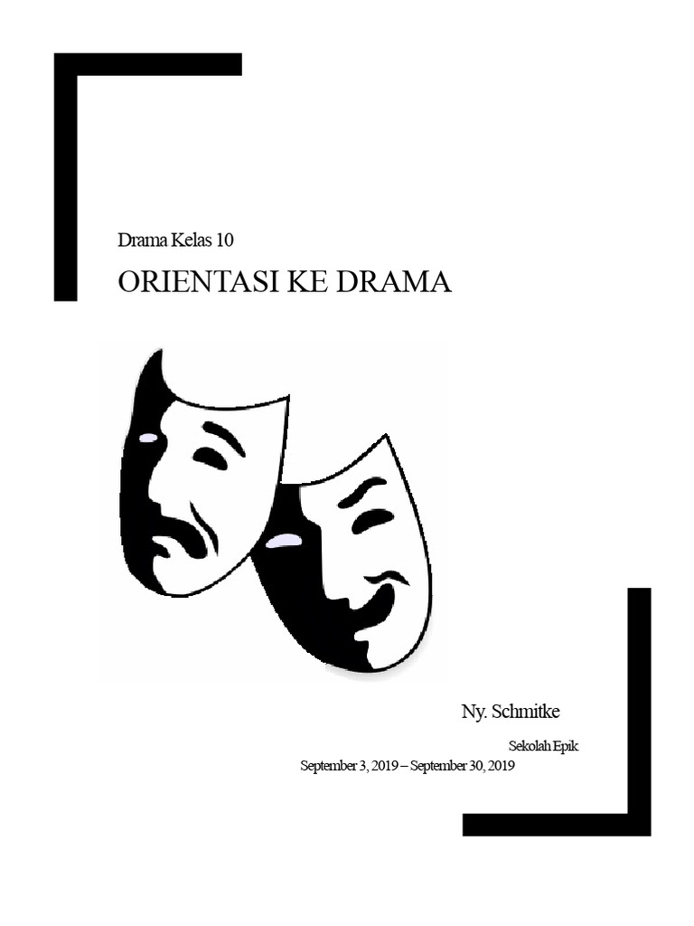 Orientasi Drama Kelas 10: Membangun Kepercayaan | PDF