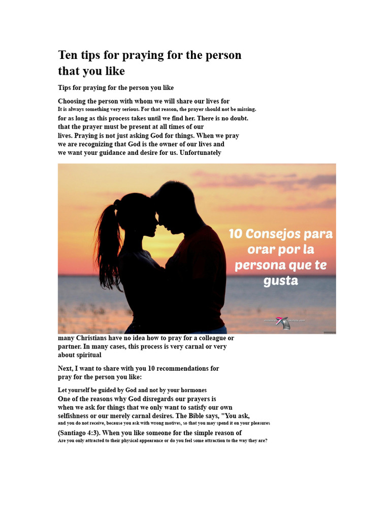 Ten Tips For Praying For The Person You Like | PDF | Prayer | Love