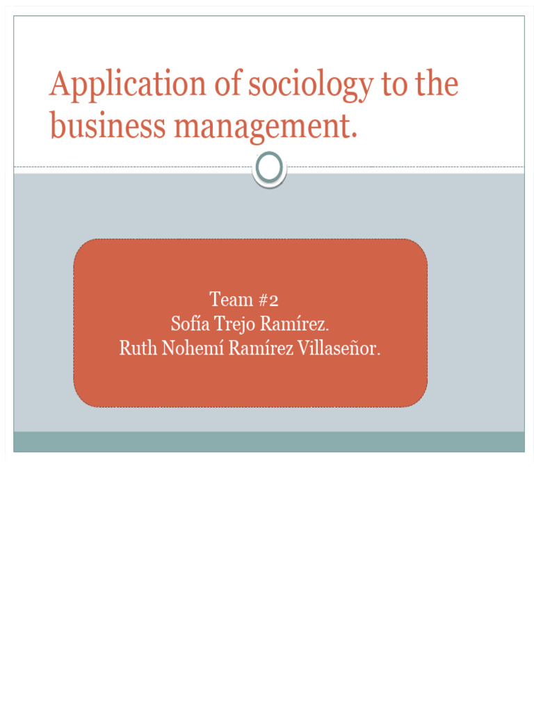 1.3 Application of Sociology To Business Management | PDF | Sociology ...