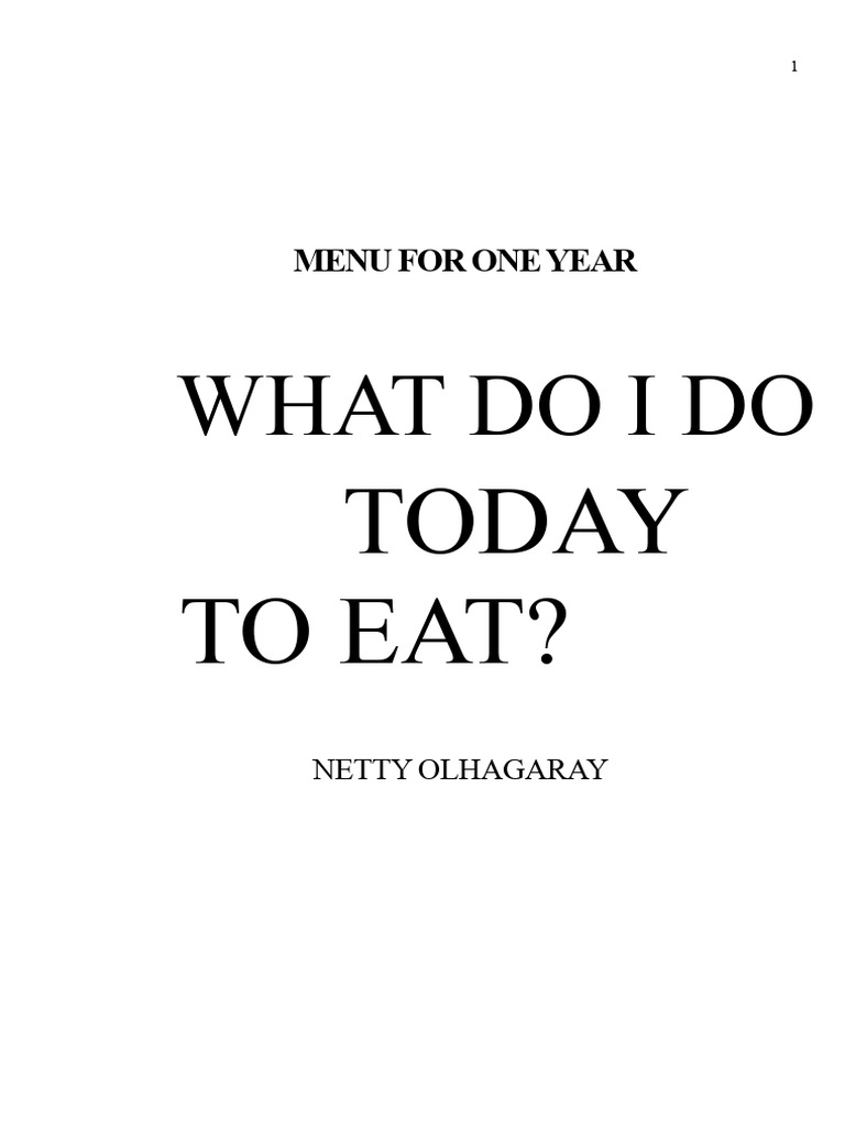 Olhagaray, Netty - What Do I Cook Today Menu For A Year | PDF | Salad ...