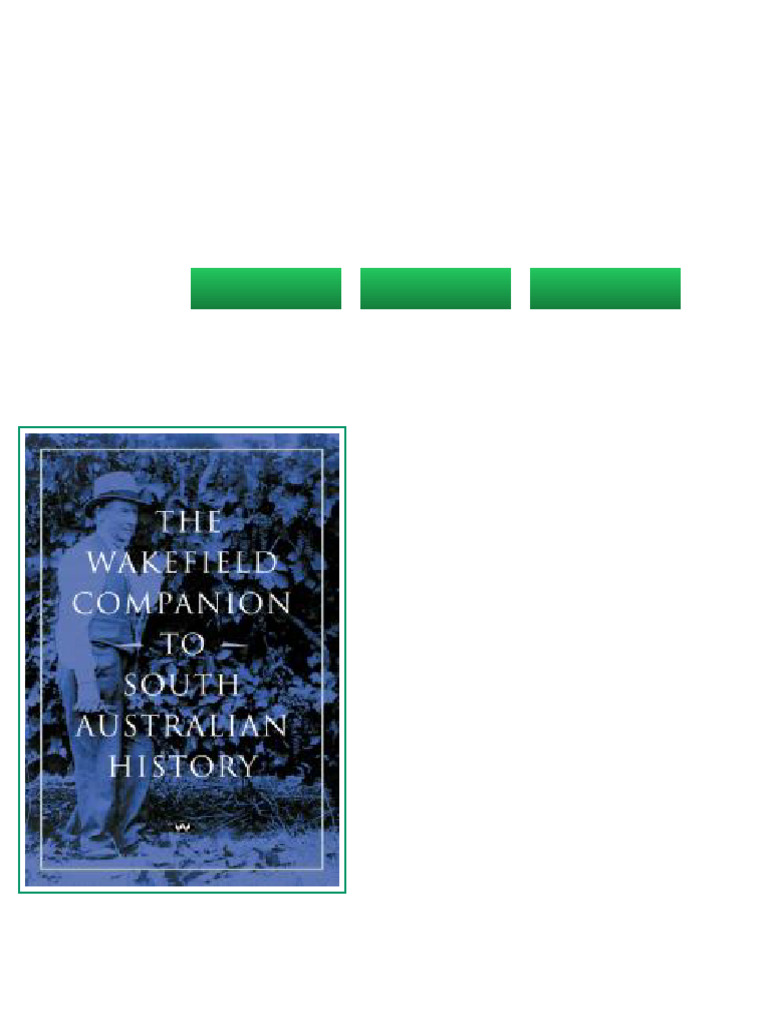 The Wakefield Companion To South Australian History 1st Edition Wilfrid ...
