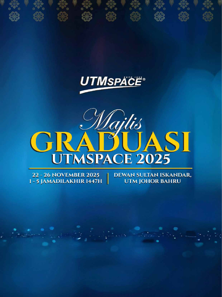 Majlis Graduasi UTMSPACE 2025 | PDF